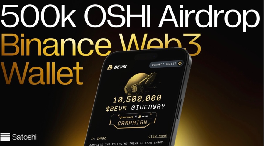 Satoshi Protocol: First CDP on Bitcoin Layer2, 500k OSHI Airdrop with Binance Wallet, BEVM